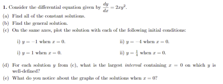 Solved = 2.ry2 dy 1. Consider the differential equation | Chegg.com
