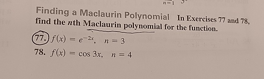 Solved Finding a Maclaurin Polynomial In Exercises 77 and | Chegg.com