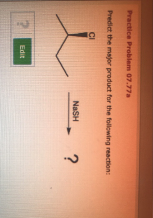Solved Practice Problem 07.77a Predict the major product for | Chegg.com