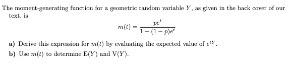 Solved The moment-generating function for a geometric random | Chegg.com