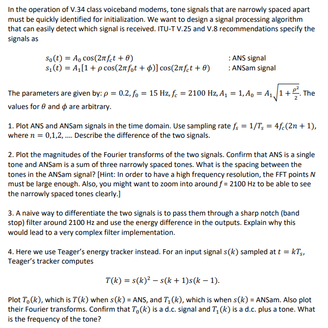 In the operation of V.34 class voiceband modems, tone | Chegg.com