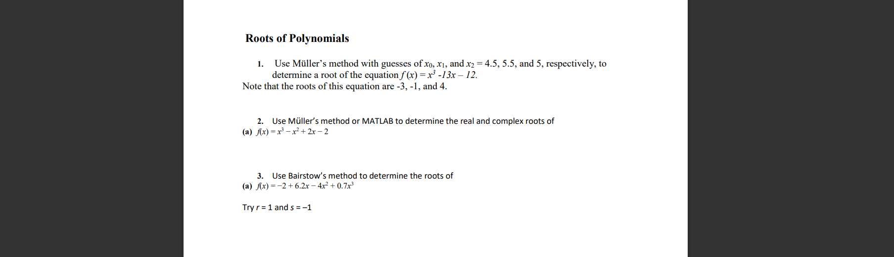 Solved 1. Use Müller's method with guesses of x0,x1, and | Chegg.com