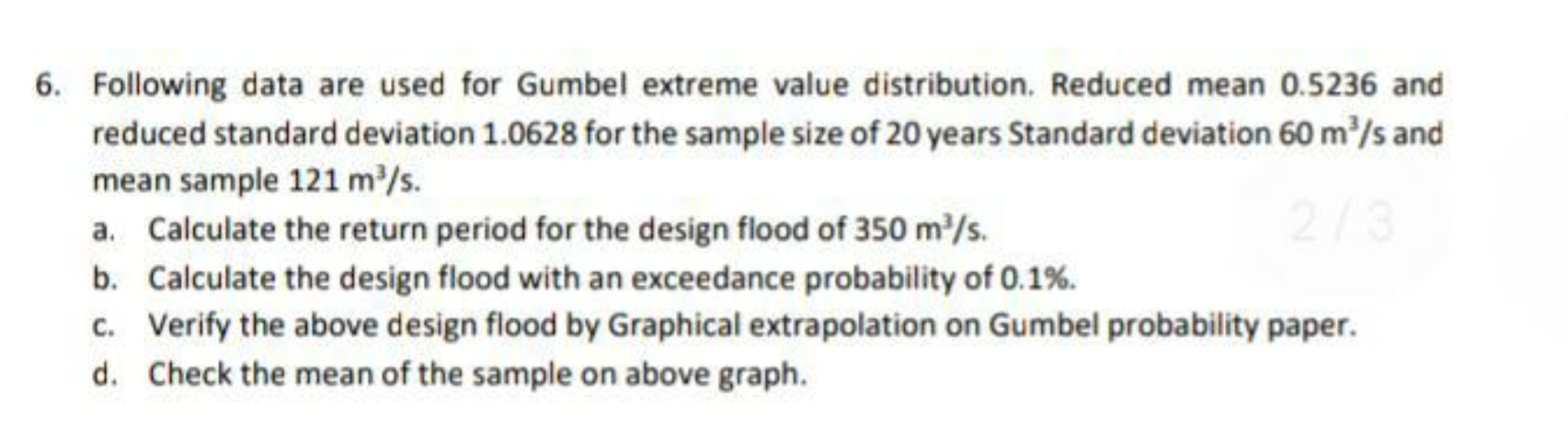 Solved 6. Following data are used for Gumbel extreme value | Chegg.com