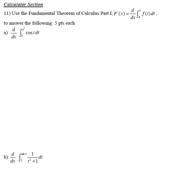 Solved f f(t)dt, Calculator Section 11) Use the Fundamental | Chegg.com