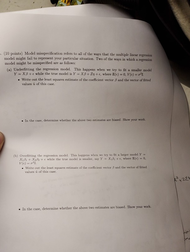 Solved - (10 points) Model misspecification refers to all of | Chegg.com