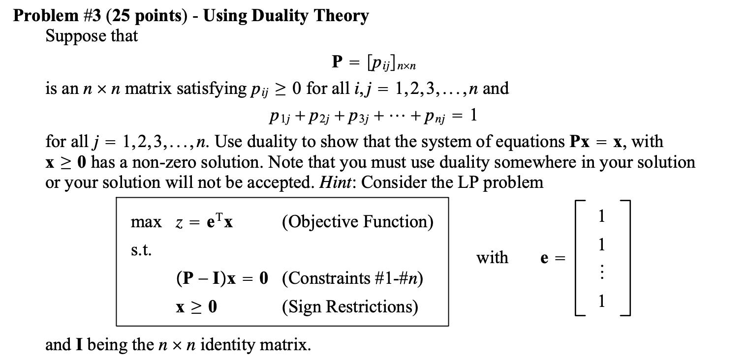 Problem \#3 (25 points) - Using Duality Theory | Chegg.com