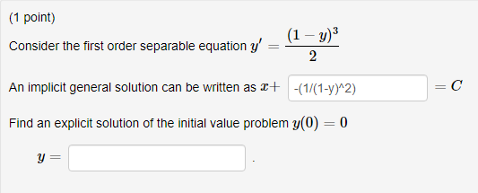Solved (1 point) Consider the first order separable equation | Chegg.com