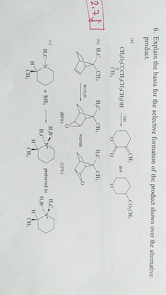 Solved 6. Explain the basis for the selective formation of | Chegg.com