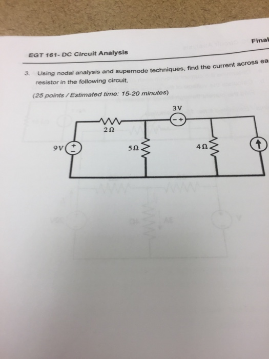 Solved Final EGT 161- DC Circuit Analysis Using nodal | Chegg.com
