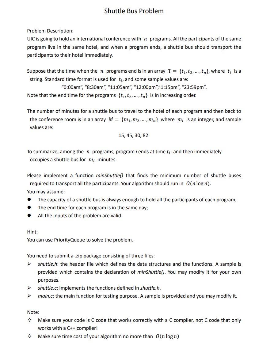 Shuttle Bus Problem Problem Description: UIC is going | Chegg.com