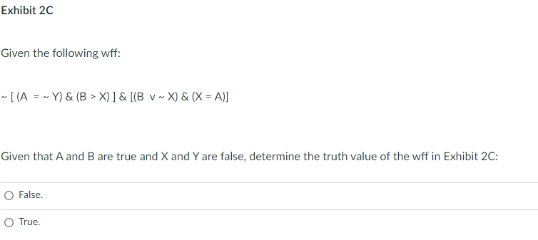 Solved Exhibit 2CGiven the following wff: | Chegg.com