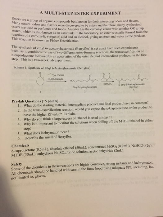 Solved A MULTI-STEP ESTER EXPERIMENT are a group of organic | Chegg.com