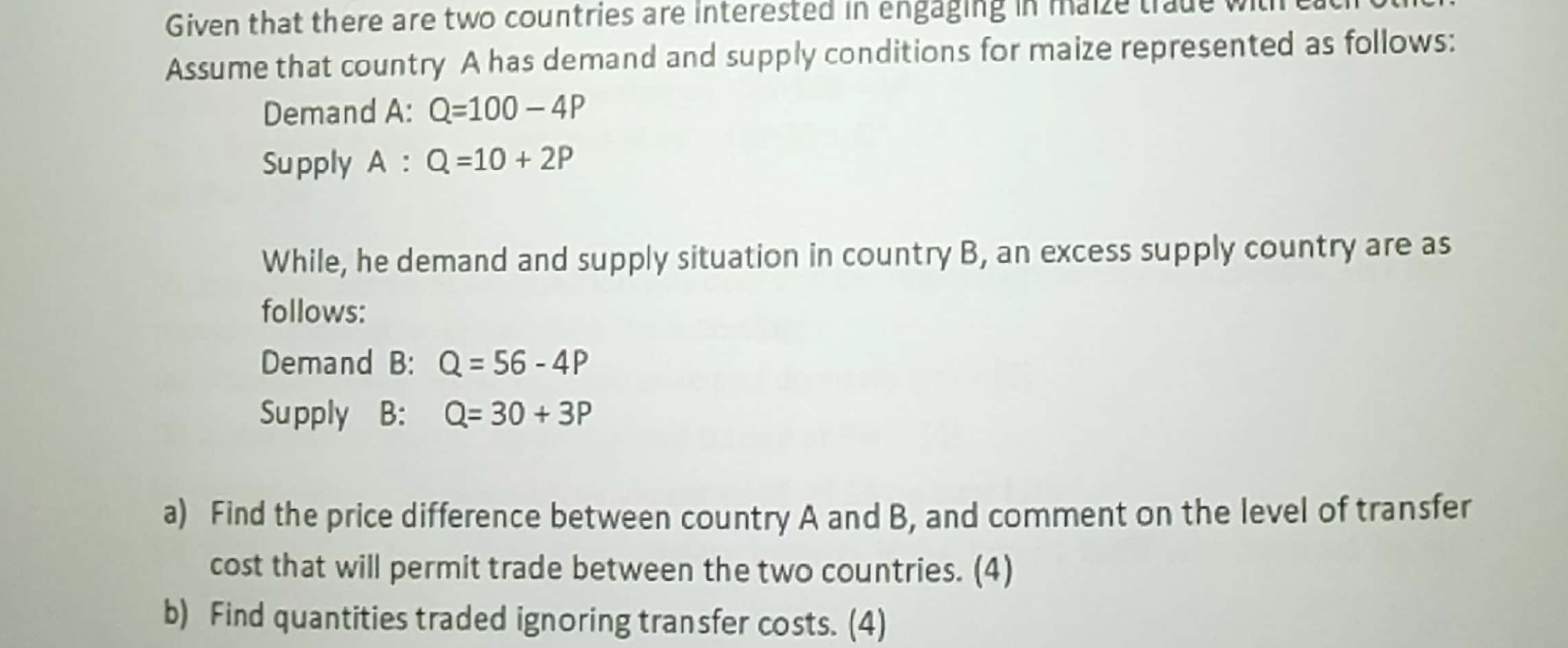 Solved Given that there are two countries are interestion | Chegg.com