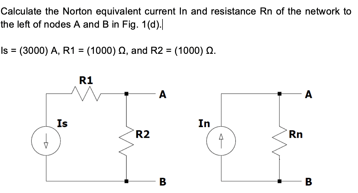 Solved Calculate the Norton equivalent current In and | Chegg.com