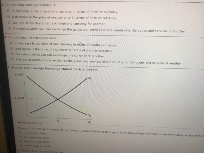 Solved 2. An exchange rate appreciation is O an increase in | Chegg.com