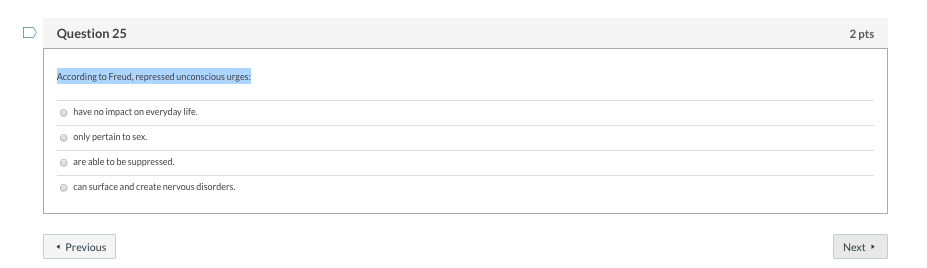 Solved Question 25 2 pts According to Freud, repressed | Chegg.com