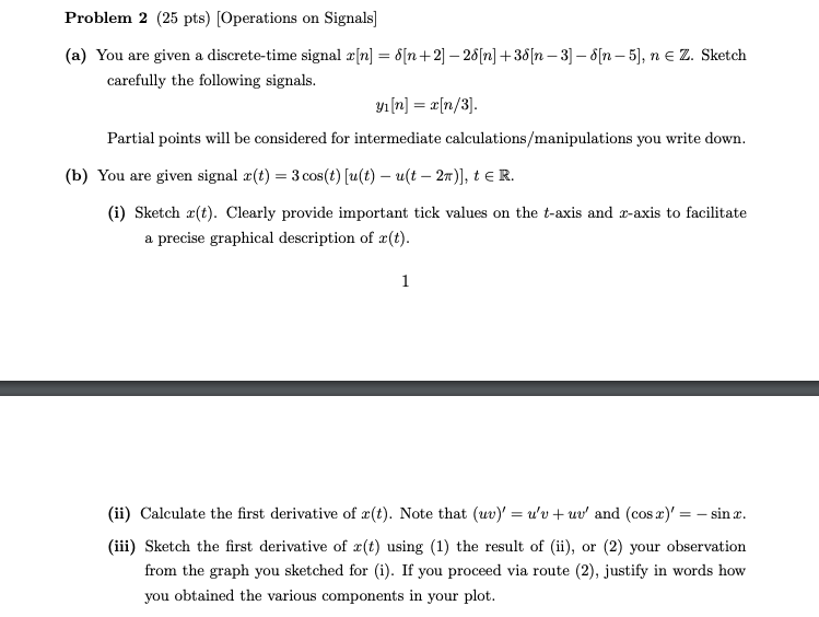 Solved Problem 2 (25 pts) (Operations on Signals] (a) You | Chegg.com