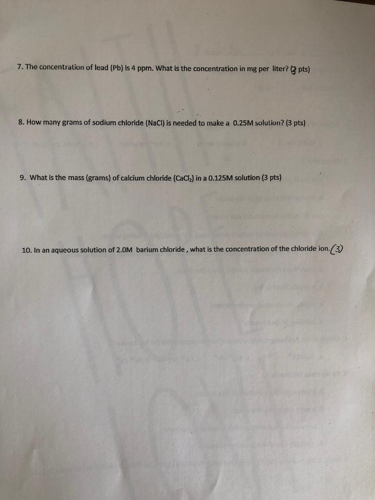 Solved 7. The concentration of lead (Pb) Is 4 ppm. What is | Chegg.com