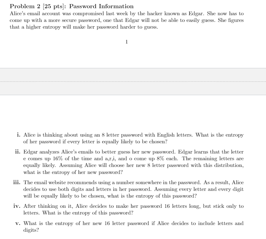 Solved Problem 2 [25 pts]: Password Information Alice's | Chegg.com