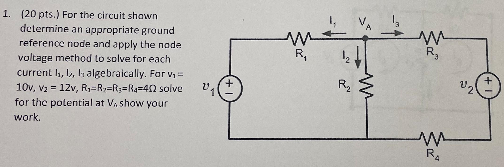 Solved 1 VA ma m R, R 2 1. (20 pts.) For the circuit shown | Chegg.com