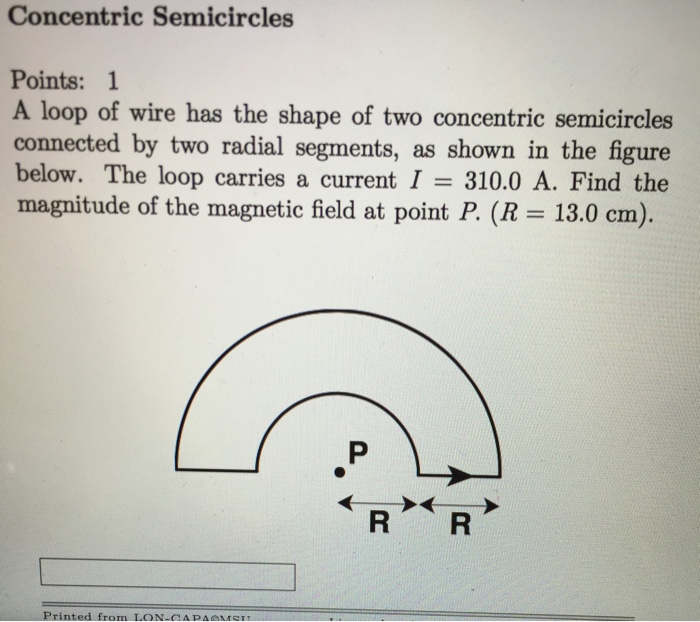 Solved Concentric Semicircles Points: 1 A loop of wire has | Chegg.com