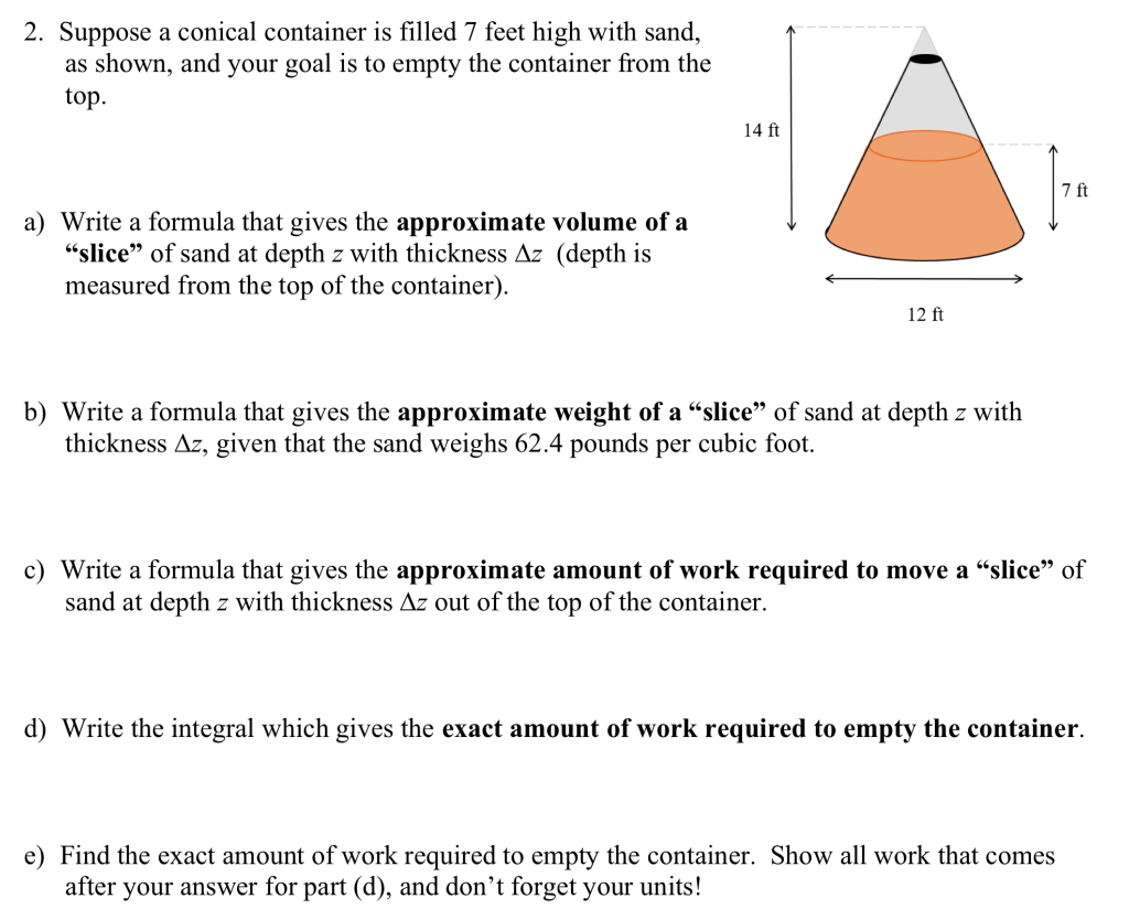 Solved 2. Suppose a conical container is filled 7 feet high | Chegg.com