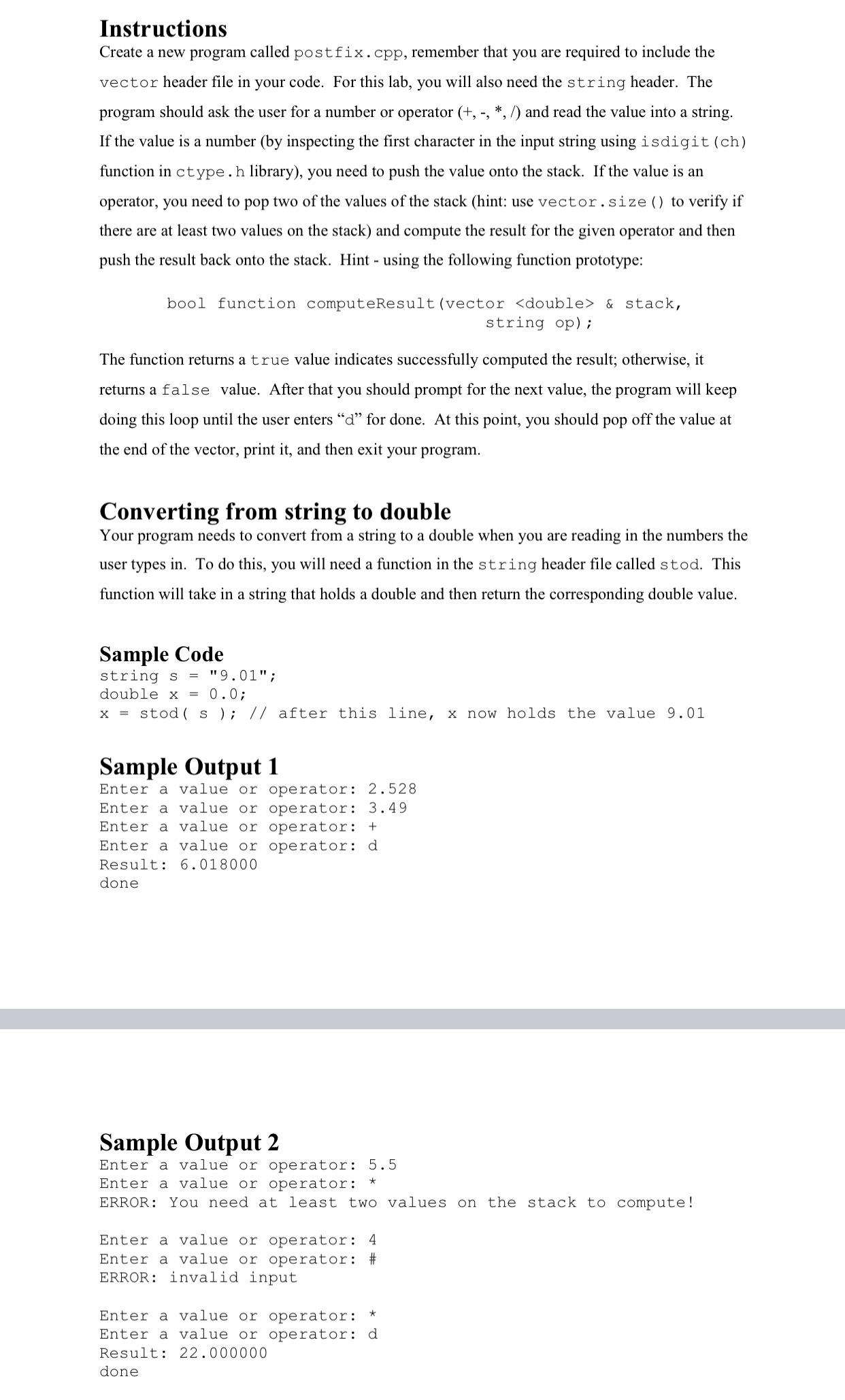 Solved Instructions Create a new program called postfix.cpp, | Chegg.com