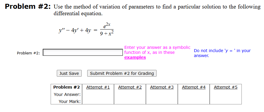Solved Problem #2: Use the method of ﻿variation of | Chegg.com
