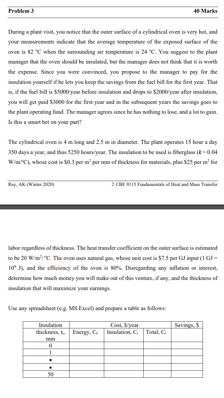 Problem 3 40 Marks During a plant visit, you notice | Chegg.com