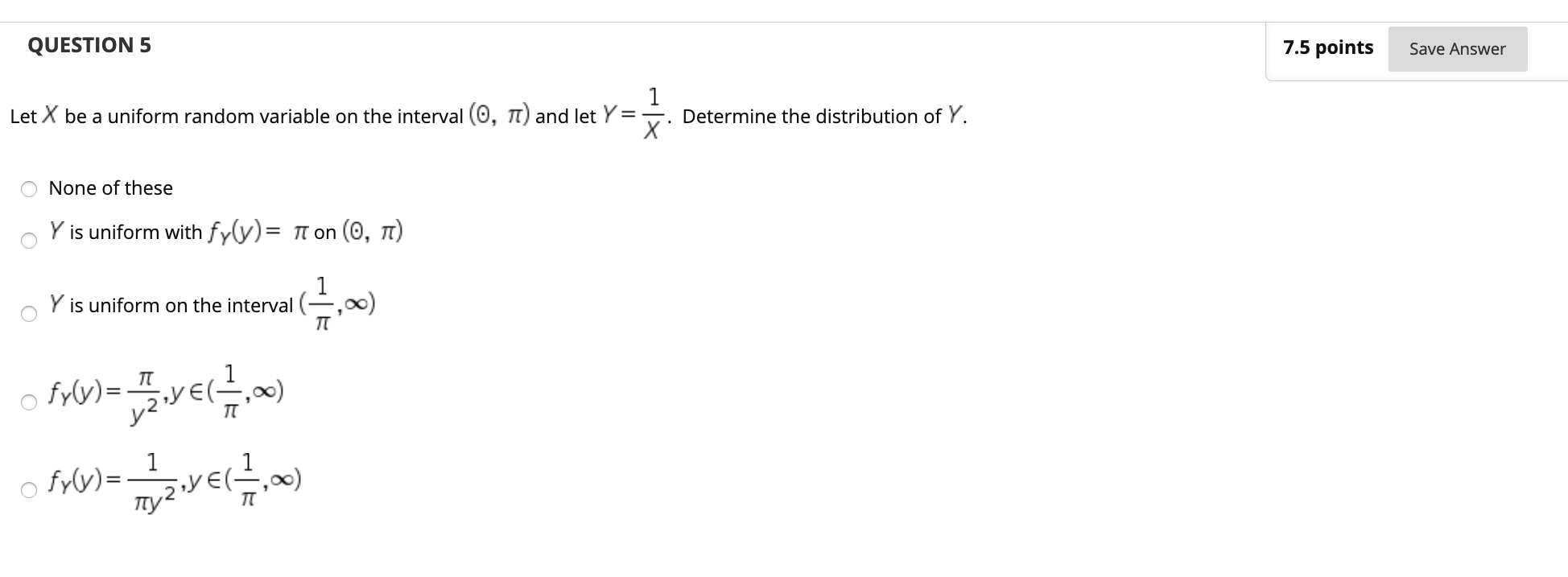 Solved QUESTION 5 7.5 points Save Answer Let X be a uniform | Chegg.com