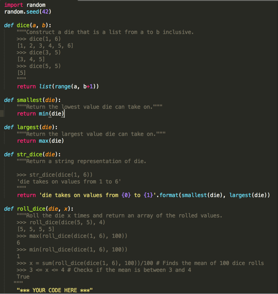 Solved import random random.seed (42) def dice(a, b): | Chegg.com