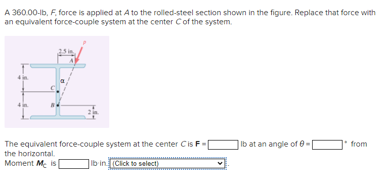 Solved A 360.00−lb,F force is applied at A to the | Chegg.com