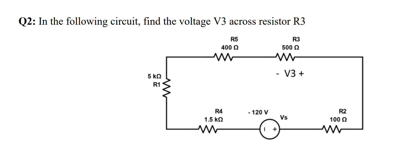 Q2: In the following circuit, find the voltage V3 | Chegg.com