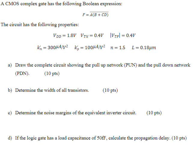 Solved A CMOS complex gate has the following Boolean | Chegg.com