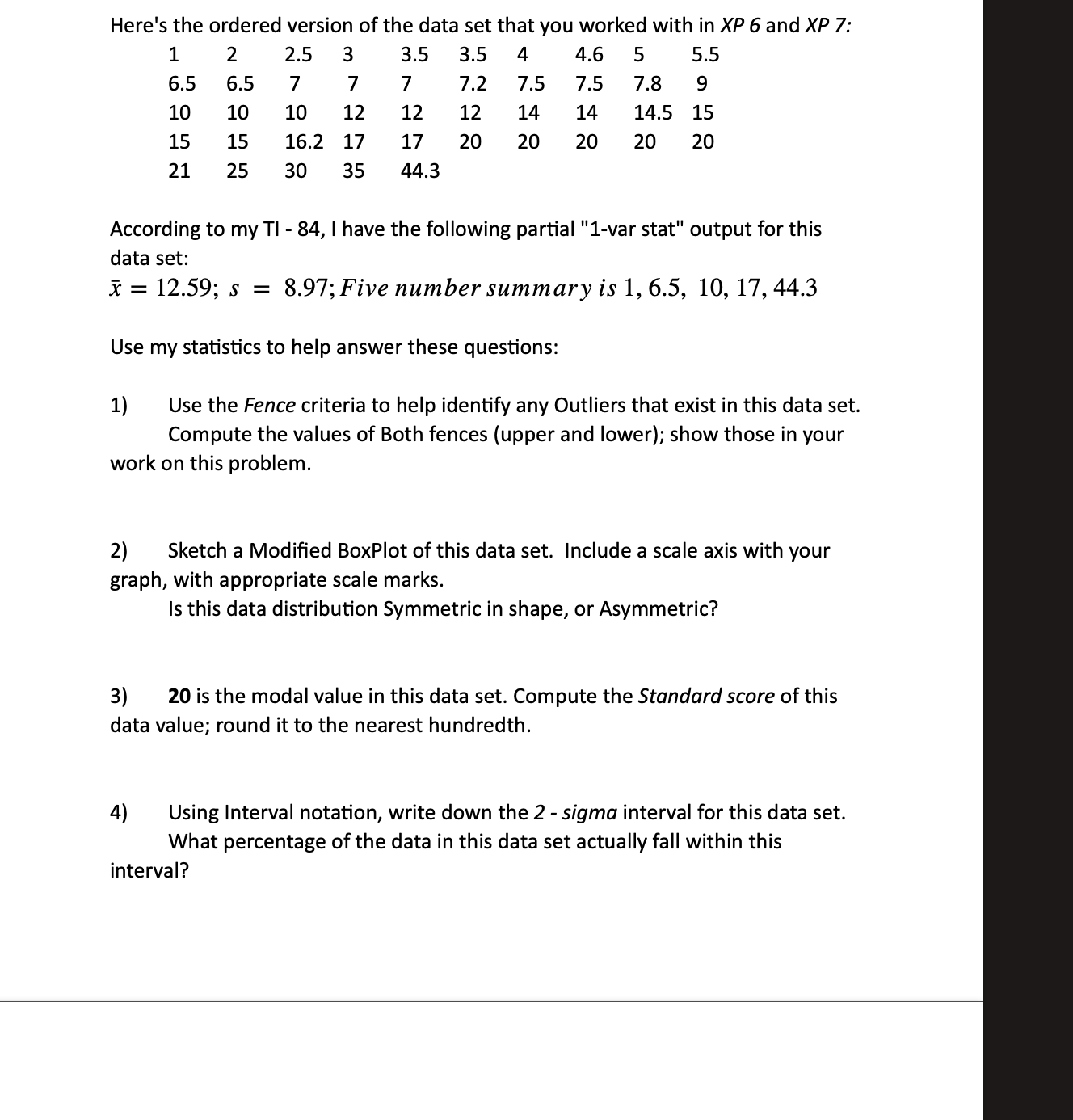 Solved Here's the ordered version of the data set that you | Chegg.com