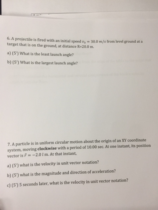Solved 6. A projectile is fired with an initial speed vo | Chegg.com