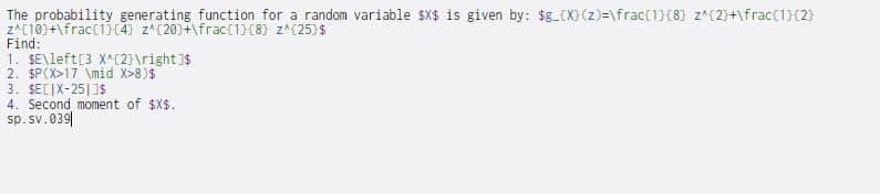 Solved The probability generating function for a random | Chegg.com