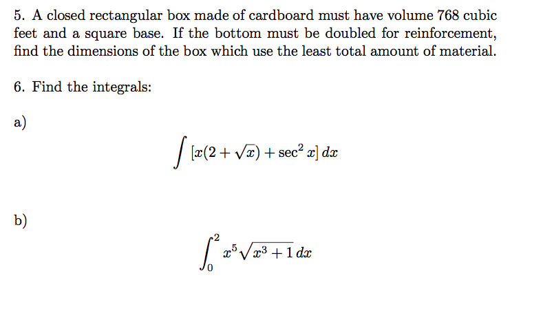 Solved 5. A closed rectangular box made of cardboard must | Chegg.com