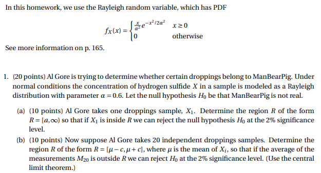 Solved In This Homework We Use The Rayleigh Random 