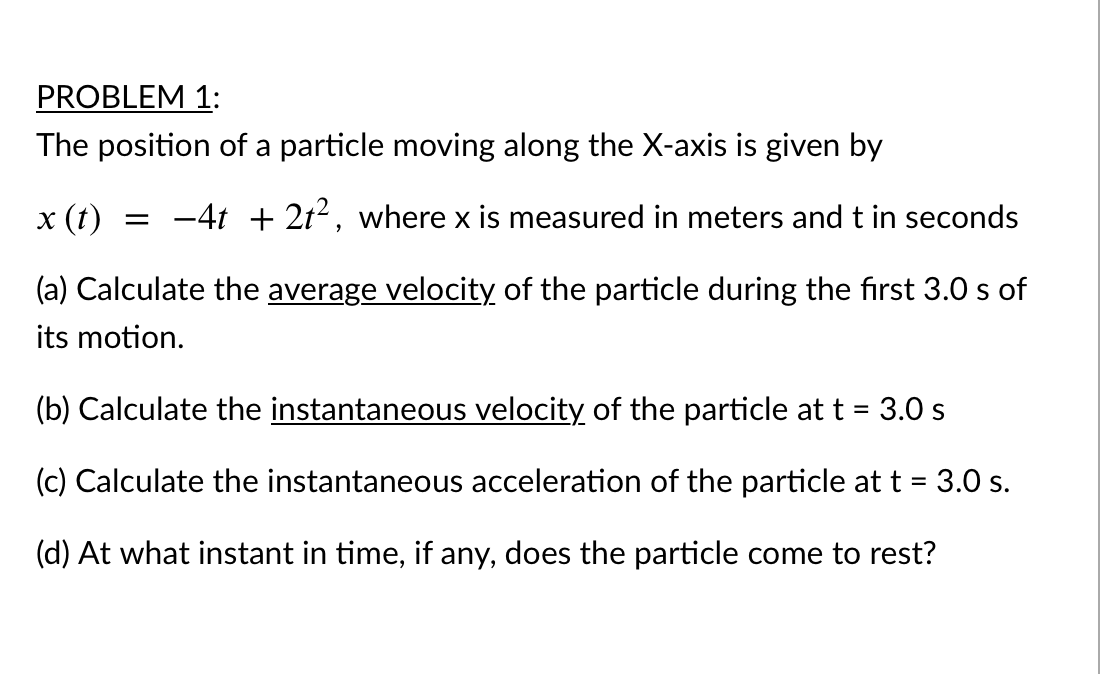 Solved PROBLEM 1: The position of a particle moving along | Chegg.com