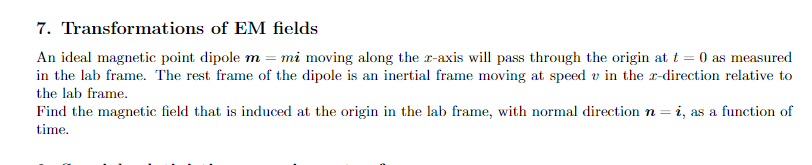 Solved 7. Transformations of EM fields An ideal magnetic | Chegg.com