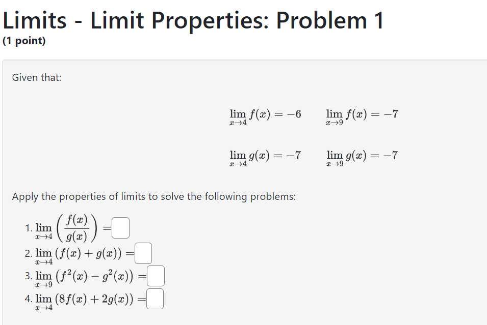 Solved Limits - Limit Properties: Problem 2 (1 point) Given | Chegg.com