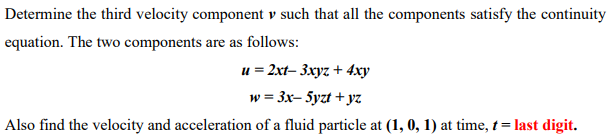 Solved Determine the third velocity component v such that | Chegg.com
