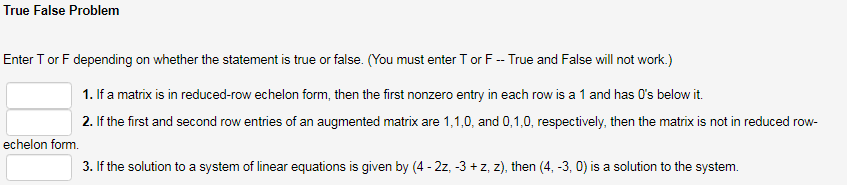 Solved True False Problem Enter Tor F depending on whether | Chegg.com