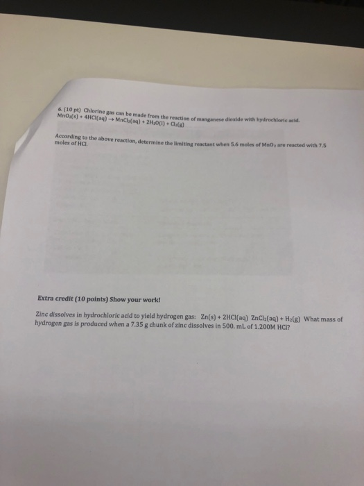 Solved t 6 (10 pt) Chlorine gas can be made from the | Chegg.com