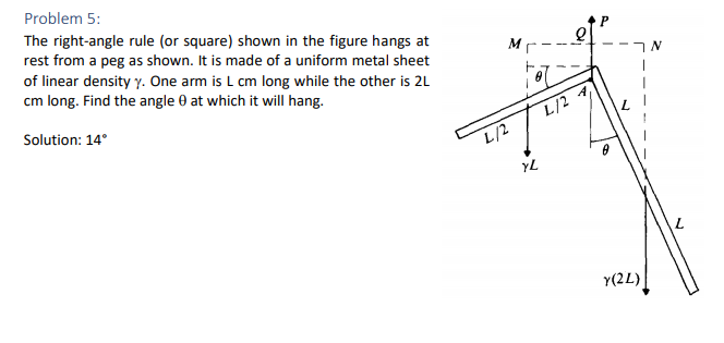 Solved Problem 5: The right-angle rule (or square) shown in | Chegg.com