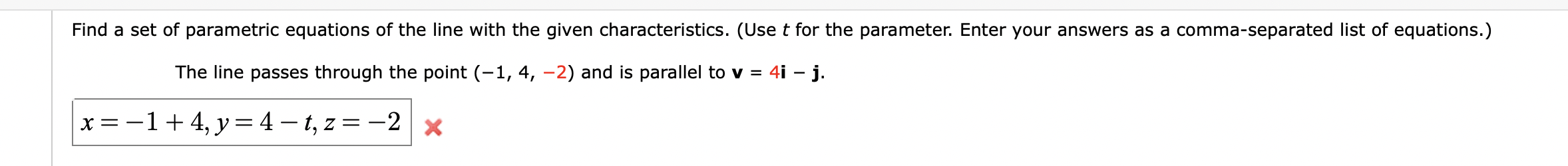 Solved Find a set of parametric equations of the line with | Chegg.com