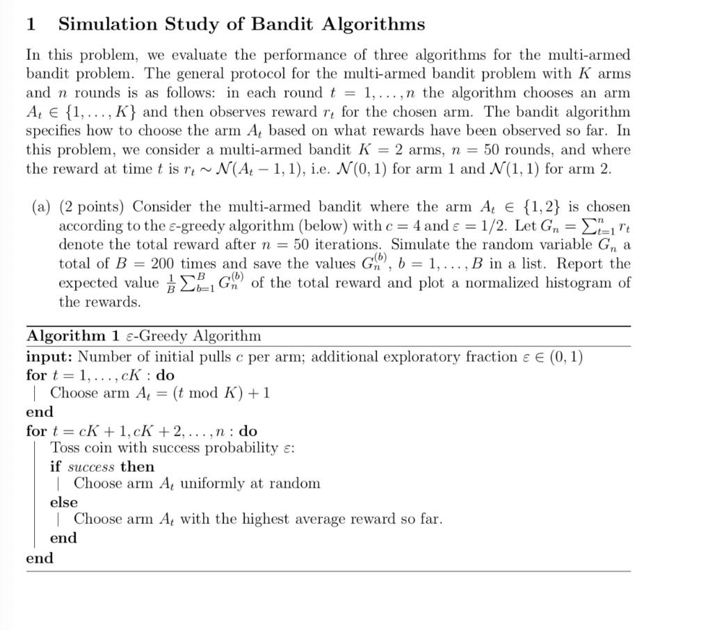 1 Simulation Study of Bandit Algorithms In this | Chegg.com
