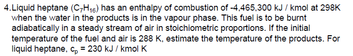 Solved 4. Liquid heptane (C7H16) has an enthalpy of | Chegg.com
