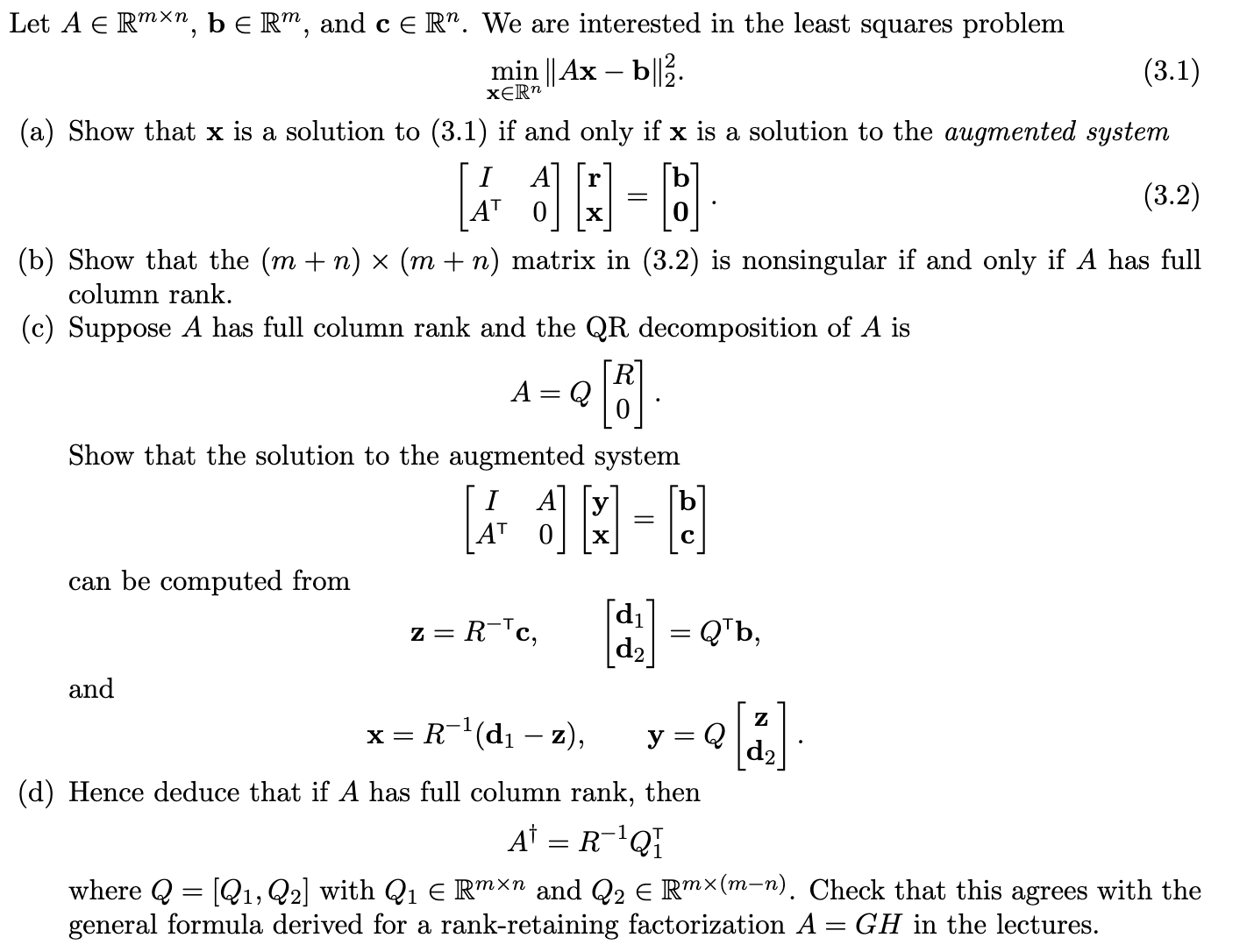 Solved minx∈Rn∥Ax−b∥22 (a) Show that x is a solution to | Chegg.com